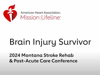 Montana Mission: Lifeline® Stroke Healthcare Professionals | American ...