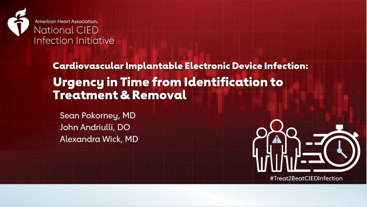 National CIED Infection Initiative | American Heart Association